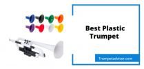 Best Plastic Trumpet [Reviews] – Trumpet Adviser